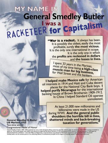 Poster - General Smedley Butler - I Was a Racketeer for Capitalism ...