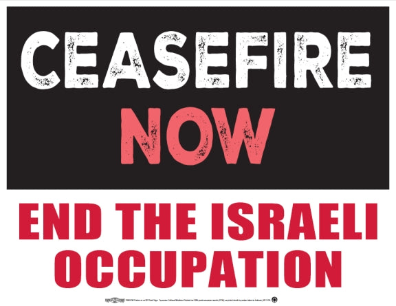 Ceasefire Now Upcycled Yard Sign - Syracuse Cultural Workers